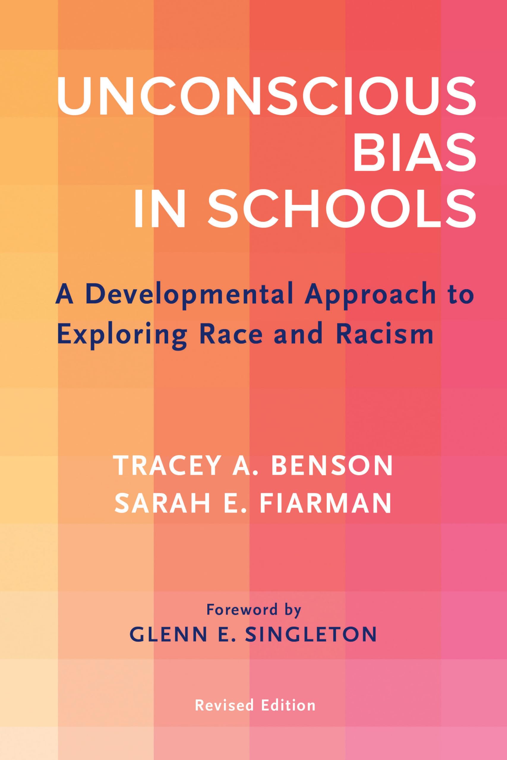 Unconscious Bias in Schools: A Developmental Approach to Exploring Race ...