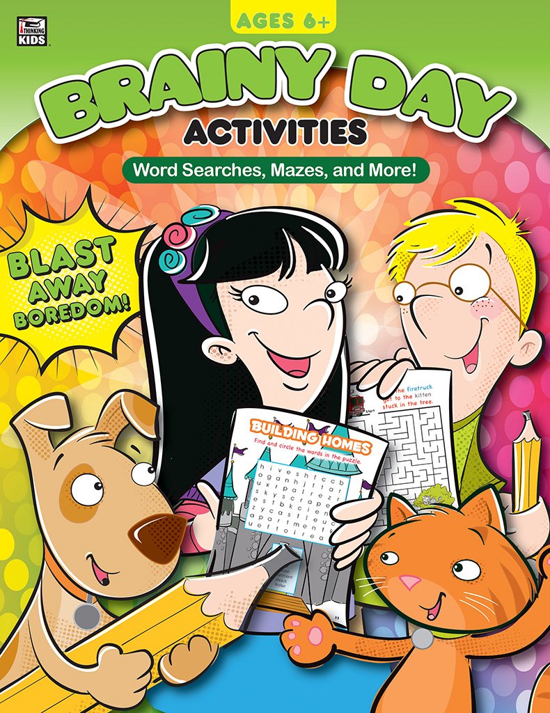 Brainy Day Activities Word Searches, Mazes, and More, Ages 6 - 8 ...