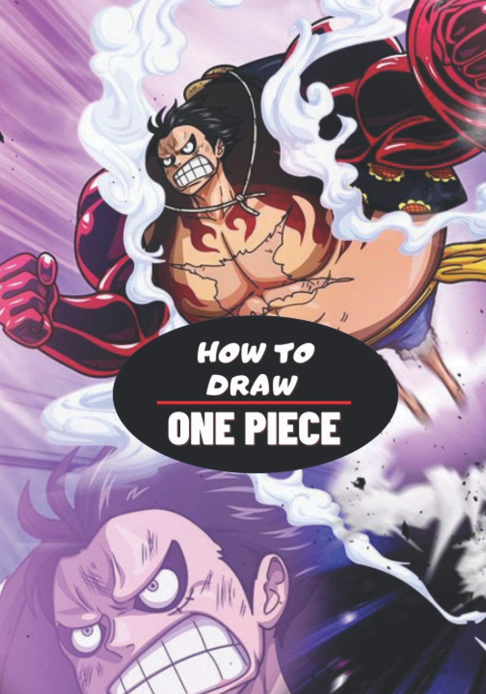 HOW TO DRAW ONE PIECE: The Easy Guide For Beginners To Drawing ONE ...