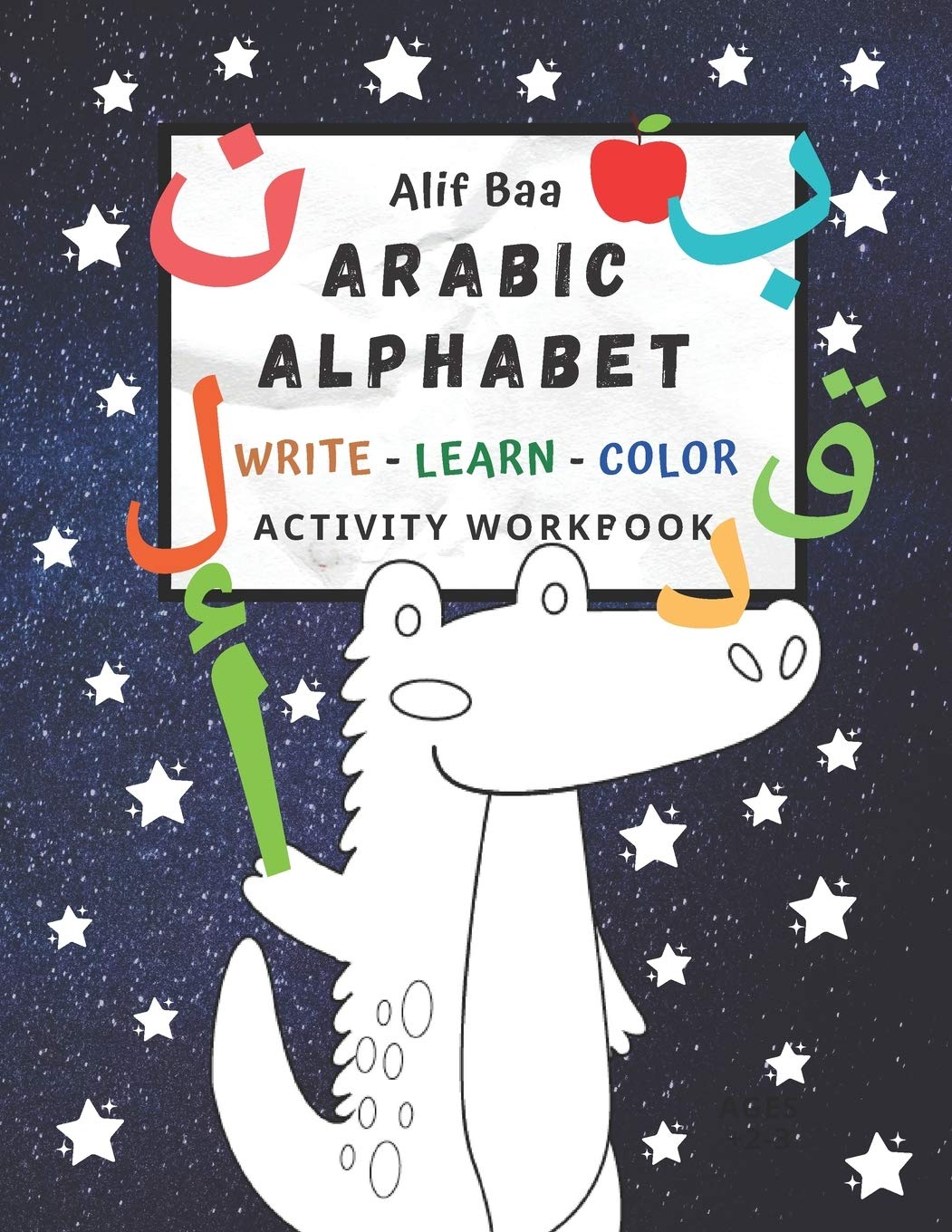 Alif Baa Arabic Alphabet Write Learn And Color Activity Workbook ...