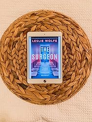 The Surgeon: An utterly unputdownable and pulse-pounding psychological ...