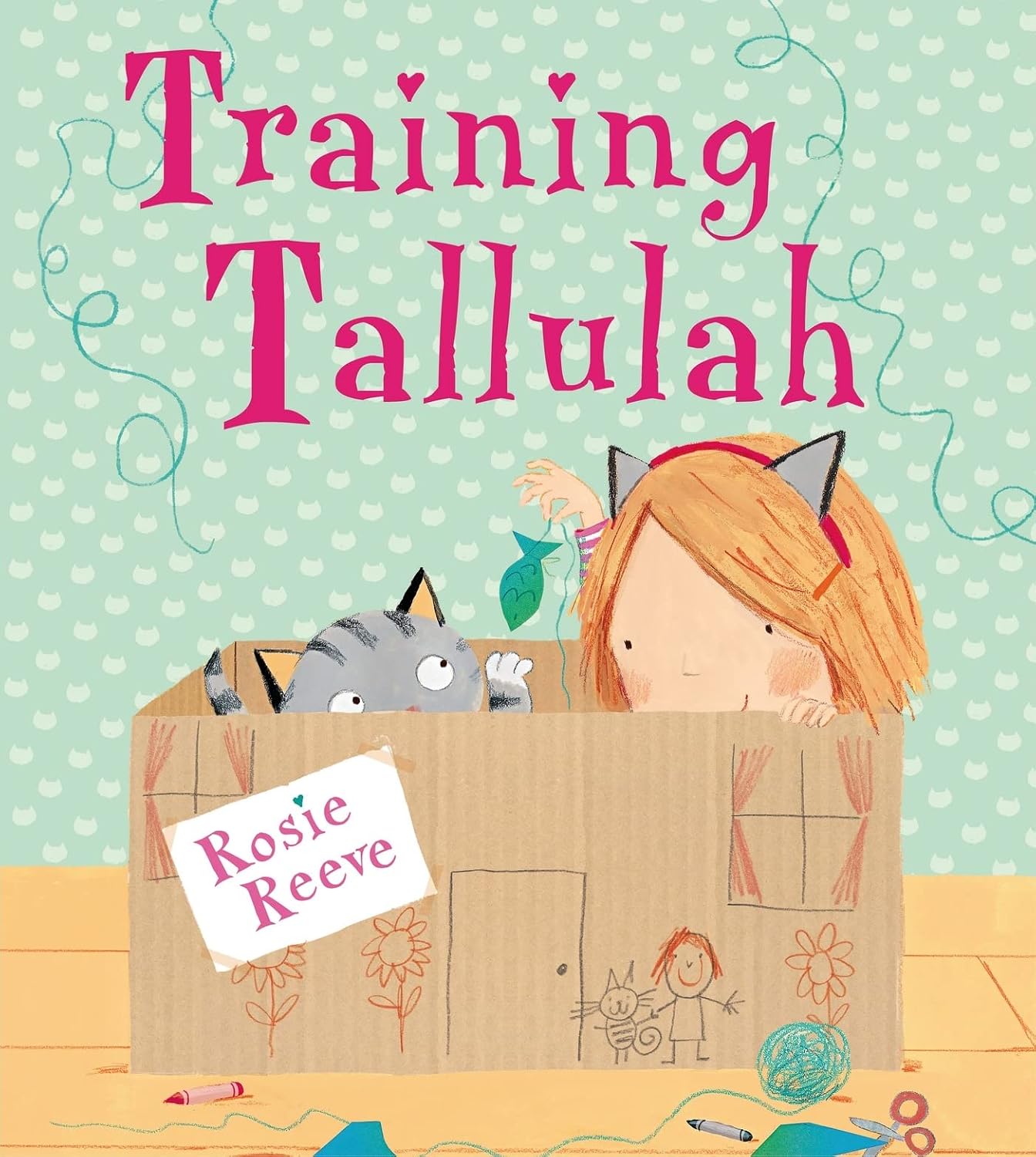 Training Tallulah: Reeve, Rosie: 9780802735904: Amazon.com: Books