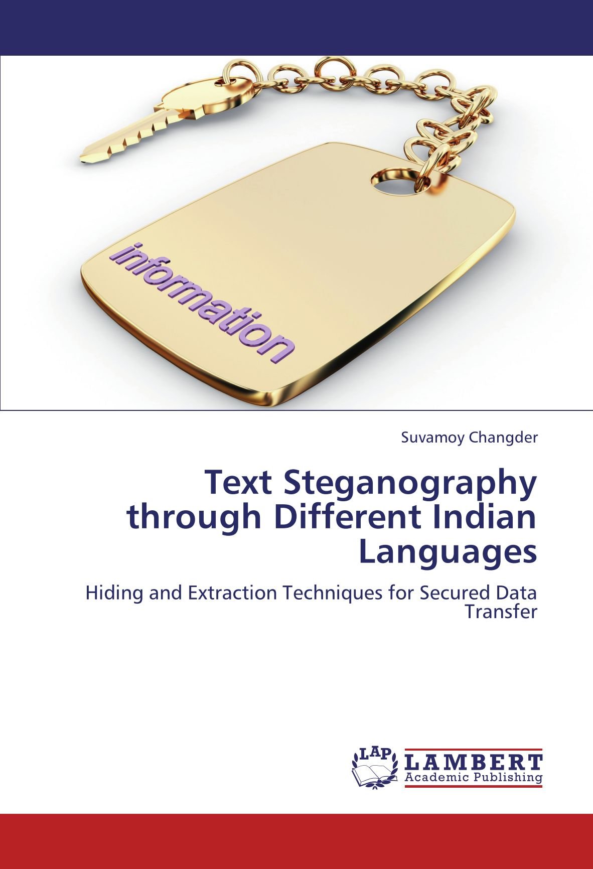 Buy Text Steganography through Different Indian Languages: Hiding and ...