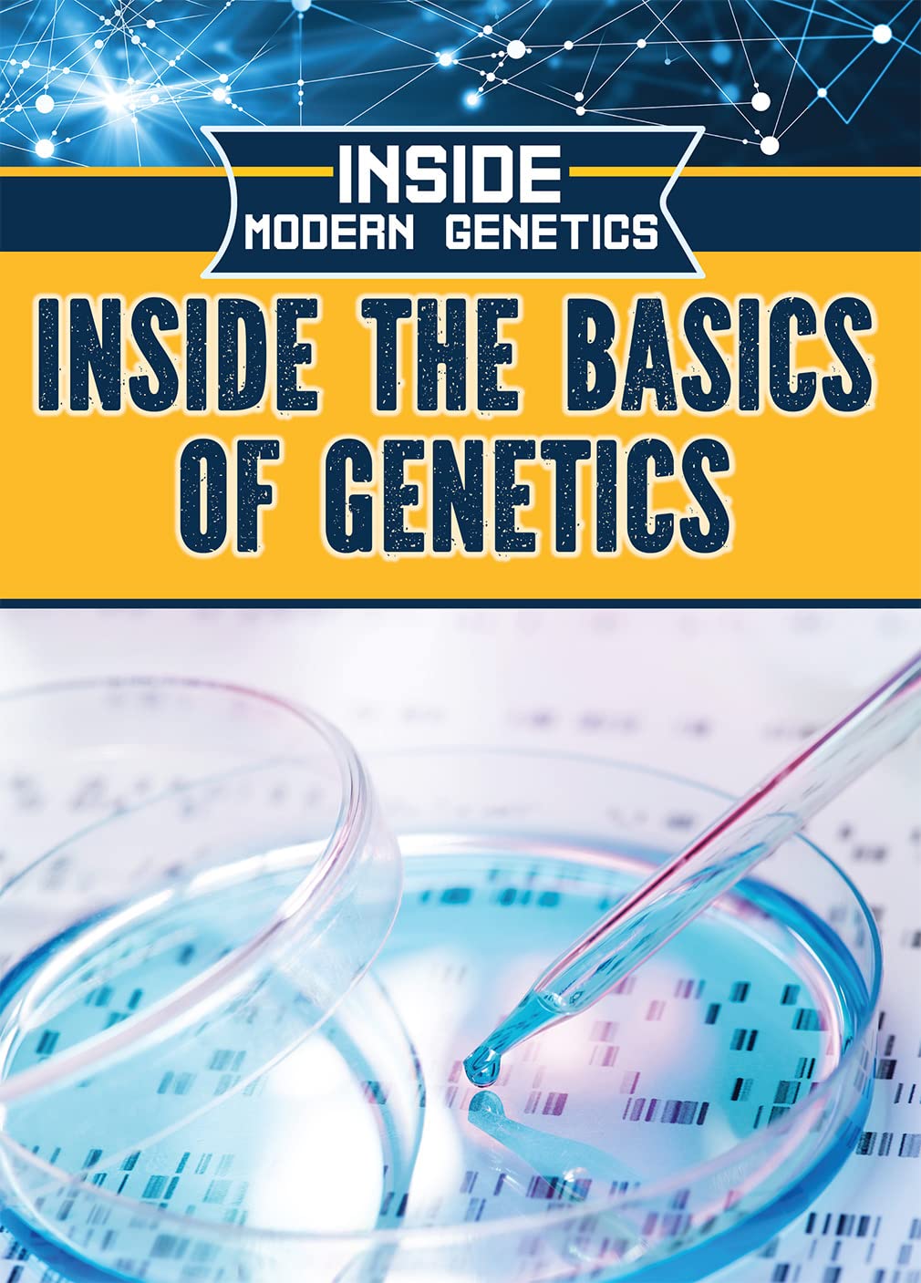 Amazon.com: Inside the Basics of Genetics (Inside Modern Genetics ...