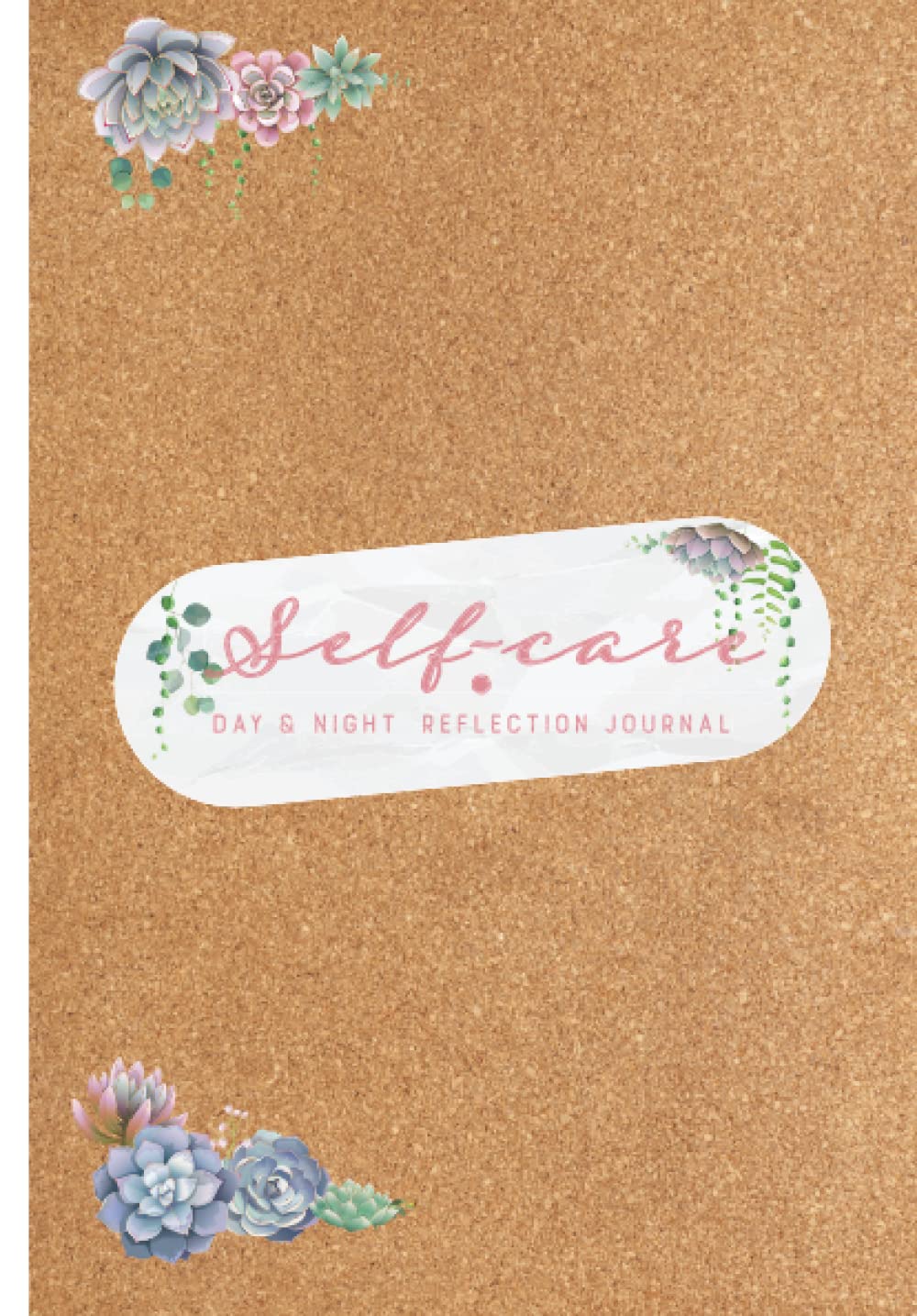 Buy Self-Care: A Daily Mindfulness Journal (90 Days): Nuturing One-self ...