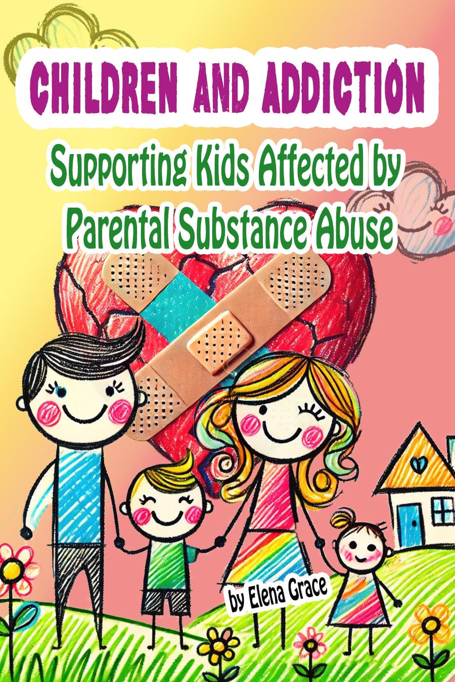 Amazon | Children and Addiction: Supporting Kids Affected by Parental ...