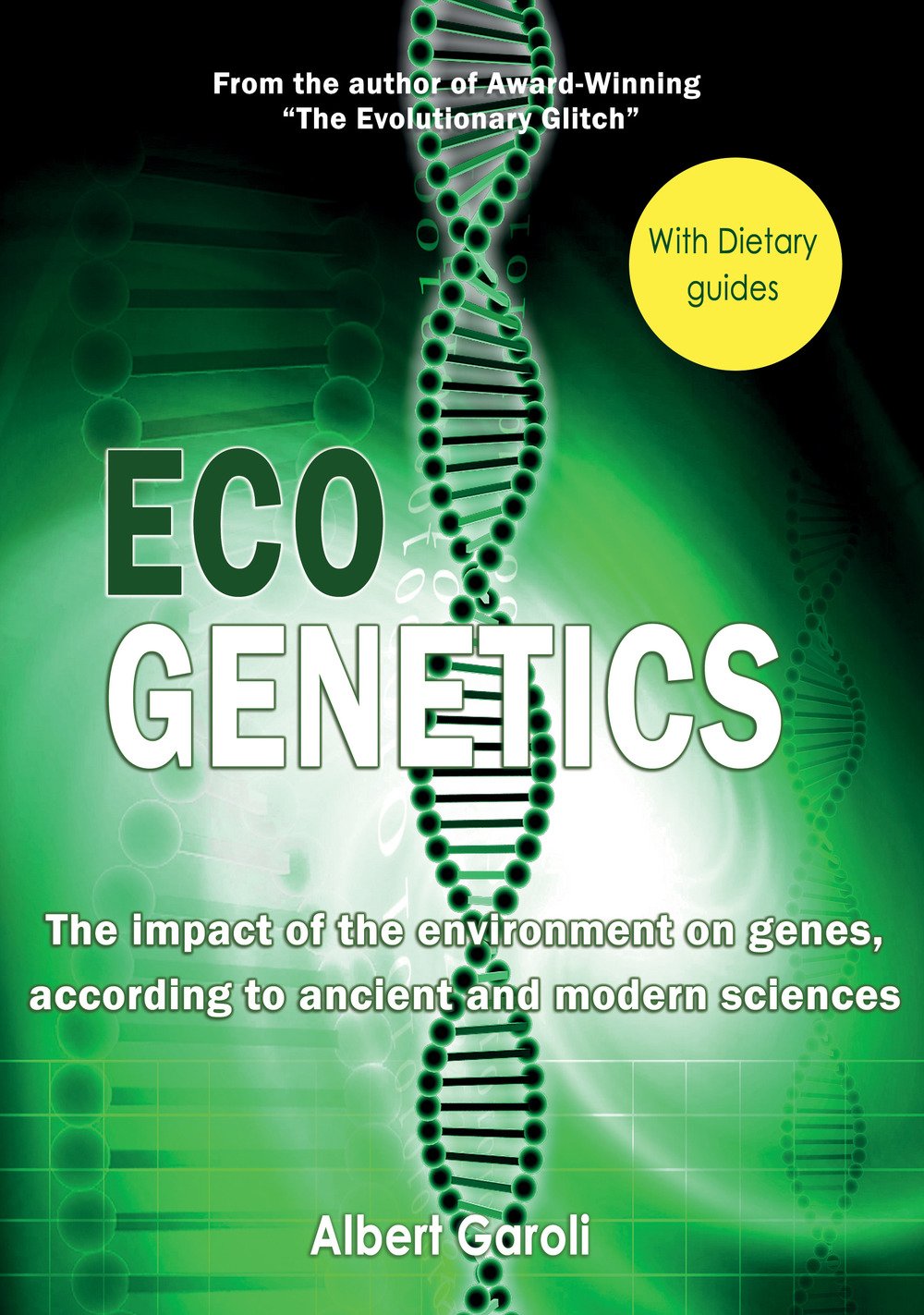 Ecogenetics: Garoli, Alberto: 9788894240870: Amazon.com: Books