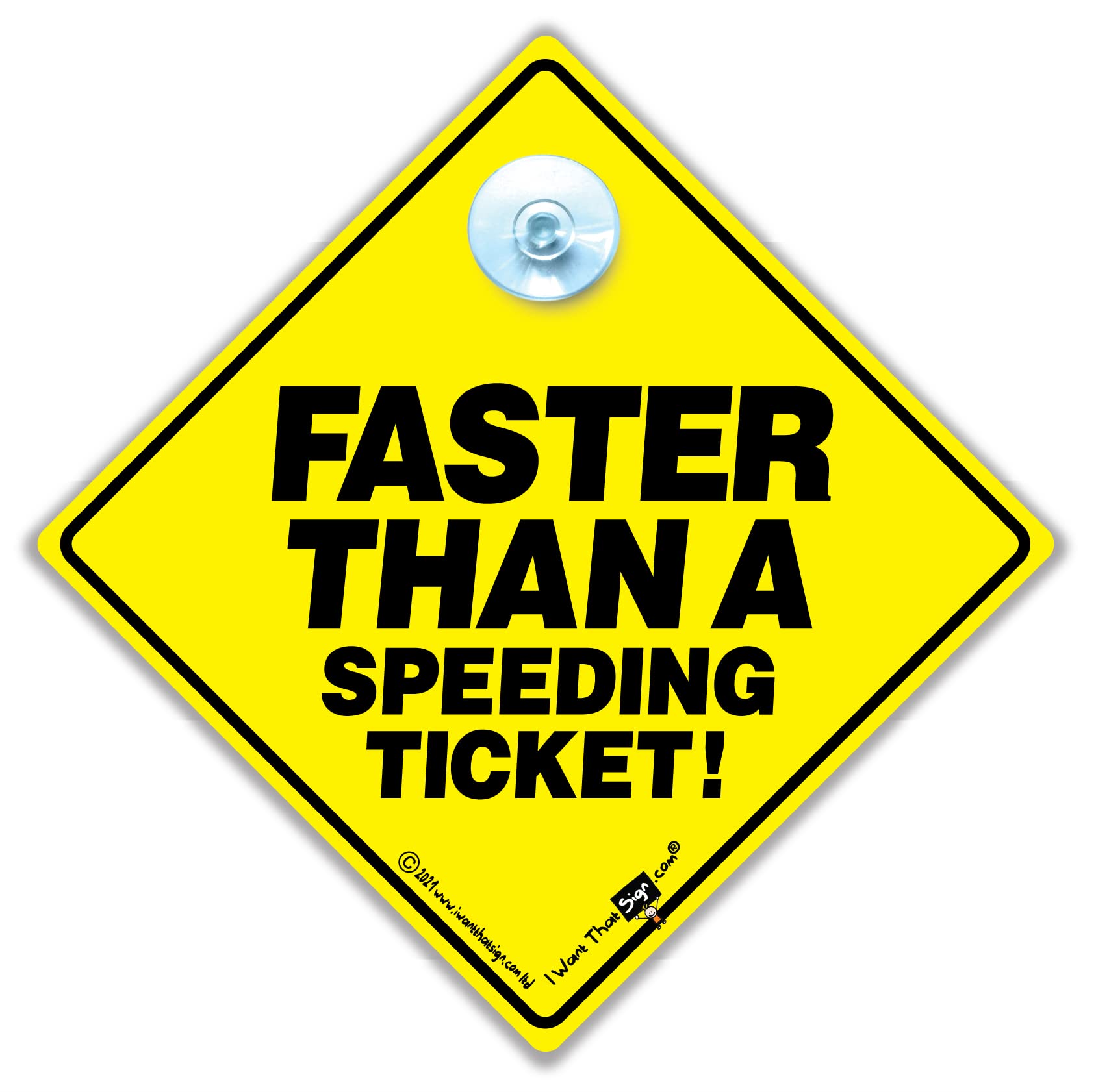 Faster Than A Speeding Ticket Car Sign, Car Sign, Speed Trap, Driving ...