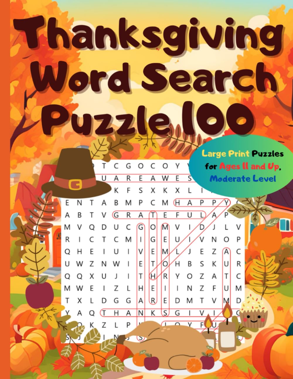 Thanksgiving Word Search Puzzle 100: Large Print Puzzles for Ages 11 ...