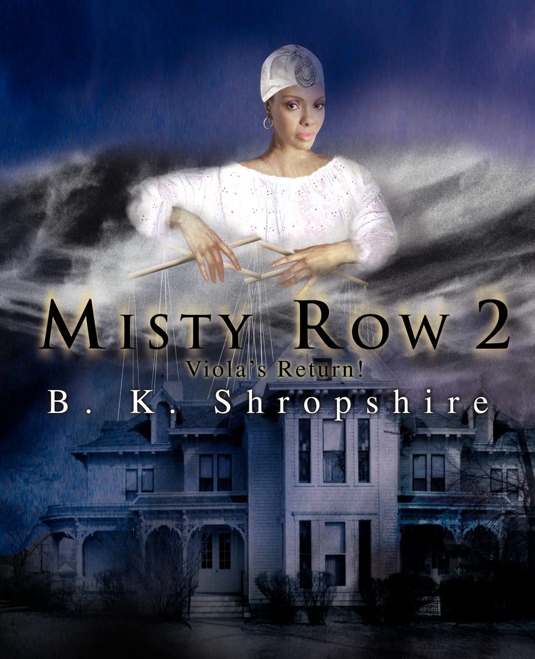 MISTY ROW 2: Viola's Return!: Shropshire, Bernard: 9780595398652 ...