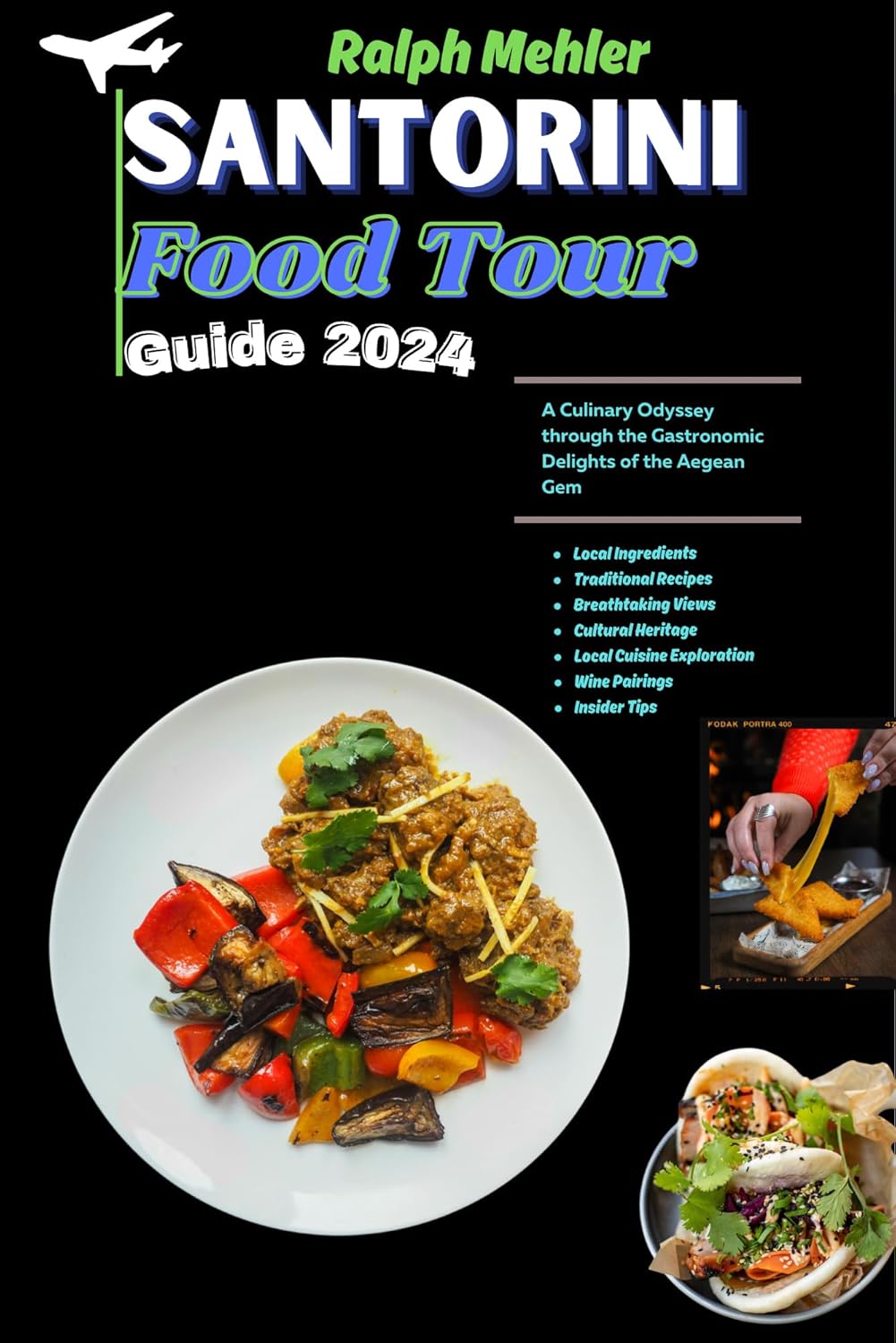 Amazon.com: Santorini Food Tour Guide 2024 (Wandering Treasures ...
