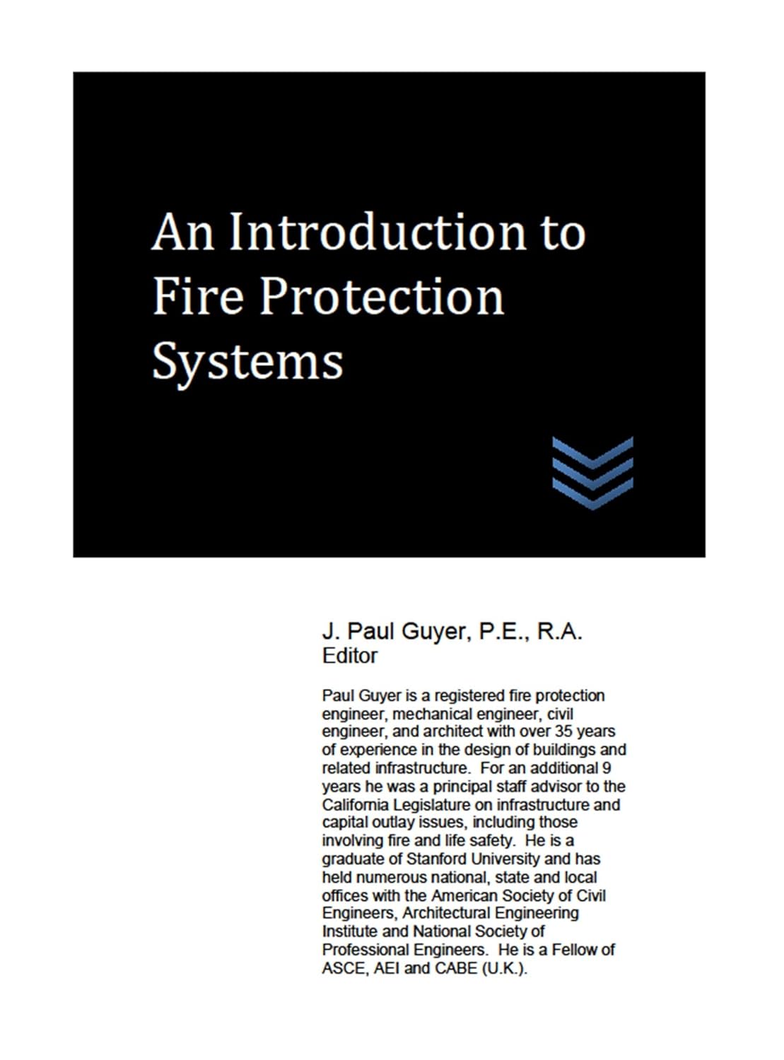 An Introduction to Fire Protection Systems (Fire Protection Engineering ...