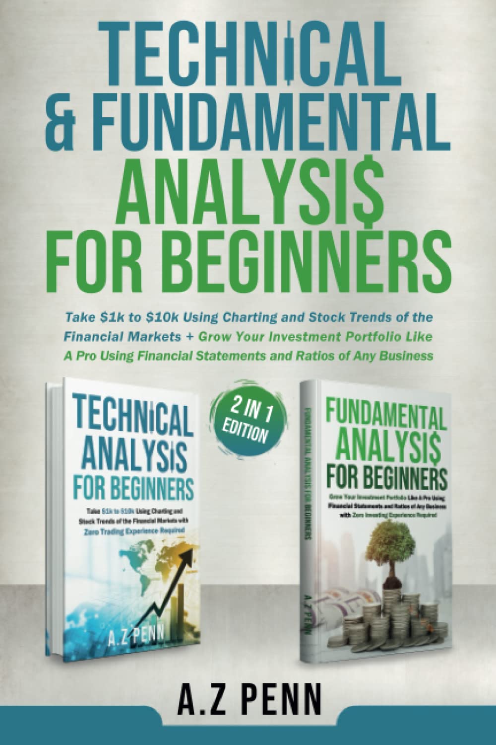Amazon.com: Technical & Fundamental Analysis for Beginners 2 in 1 ...