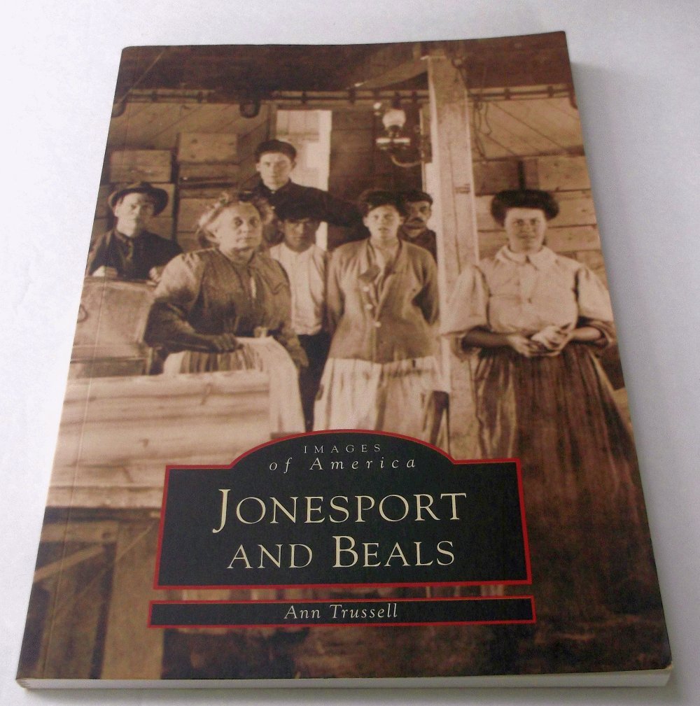 Jonesport & Beals (ME) (Images of America): Trussell, Ann ...