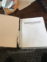 Geotechnical Engineering: Principles & Practices: Coduto, Donald, Yeung ...