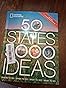 50 States, 5,000 Ideas: Where to Go, When to Go, What to See, What to ...