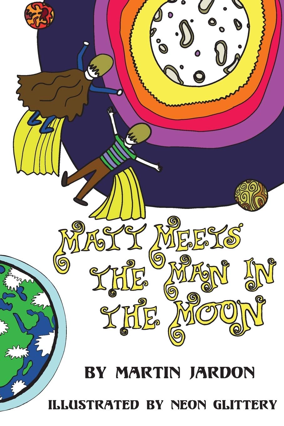 Matt Meets the Man in the Moon (Matt Dreams): Jardon, Martin V ...