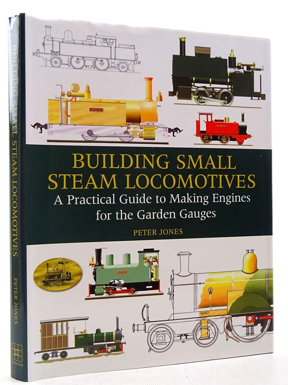Amazon | Building Small Steam Locomotives: A Practical Guide to Making ...