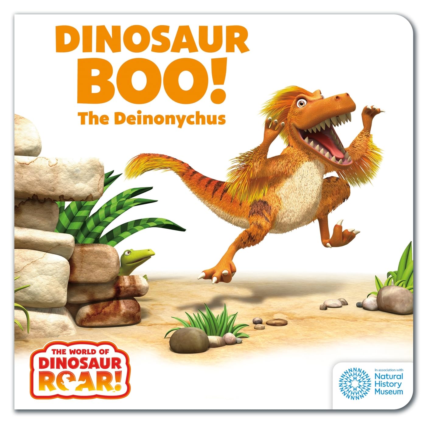 Dinosaur Boo! The Deinonychus: Book 2 (The World of Dinosaur Roar ...
