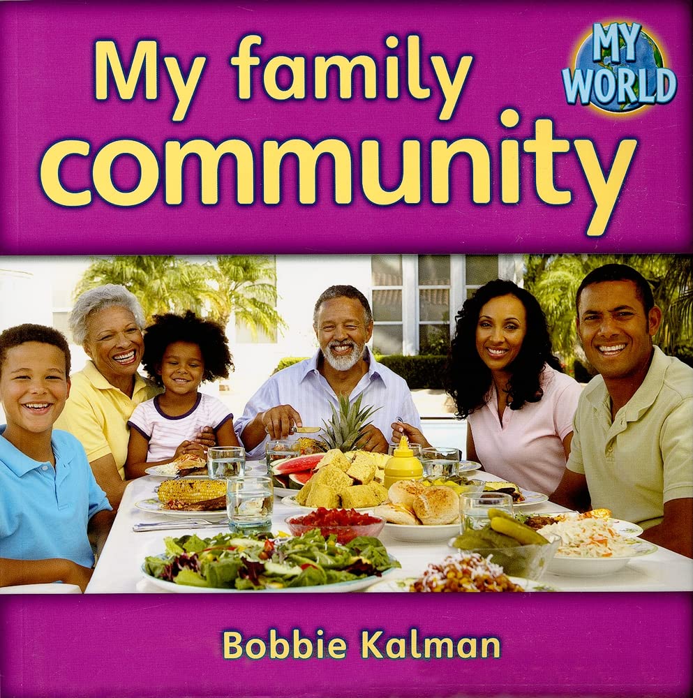 Amazon.com: My Family Community (My World - Grl G): 9780778794851 ...