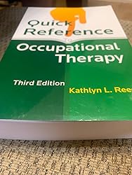 Quick Reference to Occupational Therapy: 9781416405450: Medicine ...