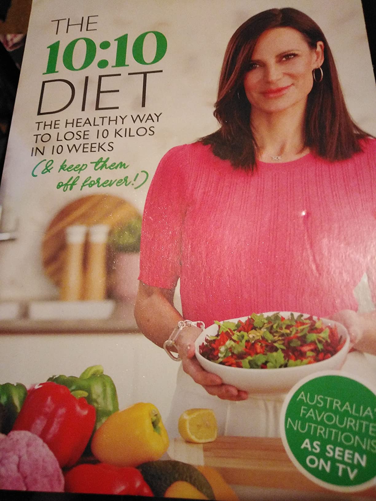 The 10:10 Recipe Book: 150 delicious recipes to help you lose weight ...