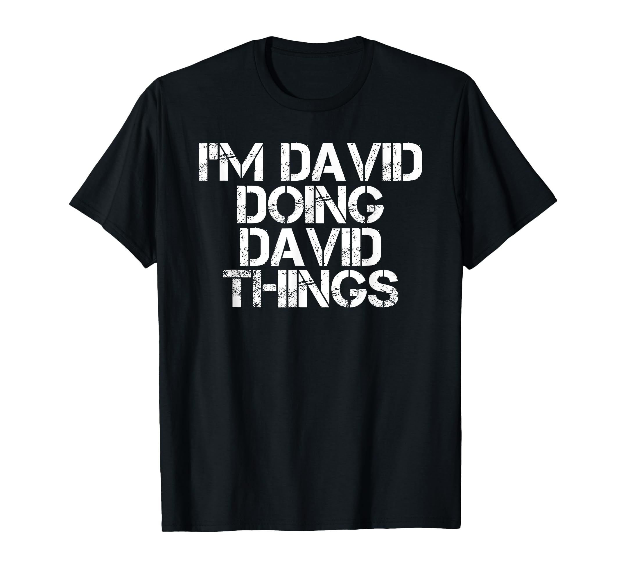 Amazon.com: I'M DAVID DOING DAVID THINGS Funny Christmas David Gift ...