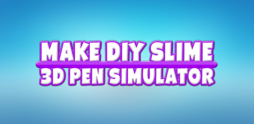 Make DIY Slime 3D Pen Simulator - Application sur Amazon Appstore