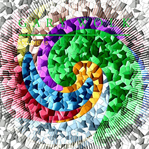 Play Gary Wolk, Vol. 15 by Gary Wolk on Amazon Music