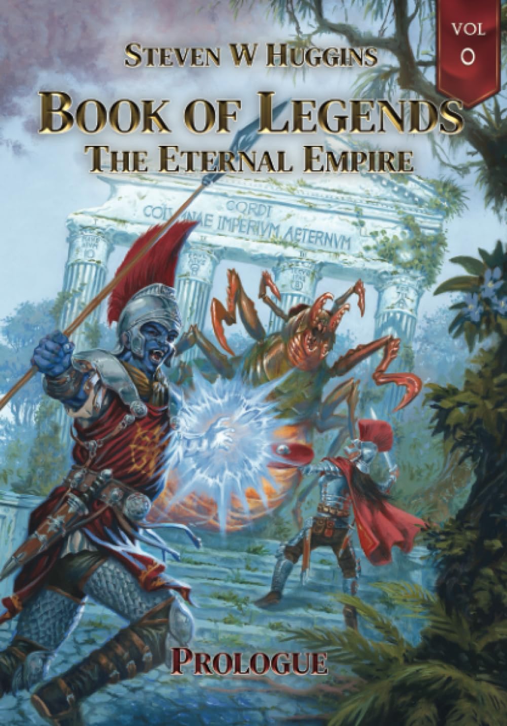 Amazon.com: Book of Legends - The Eternal Empire. Vol 0: Prologue ...