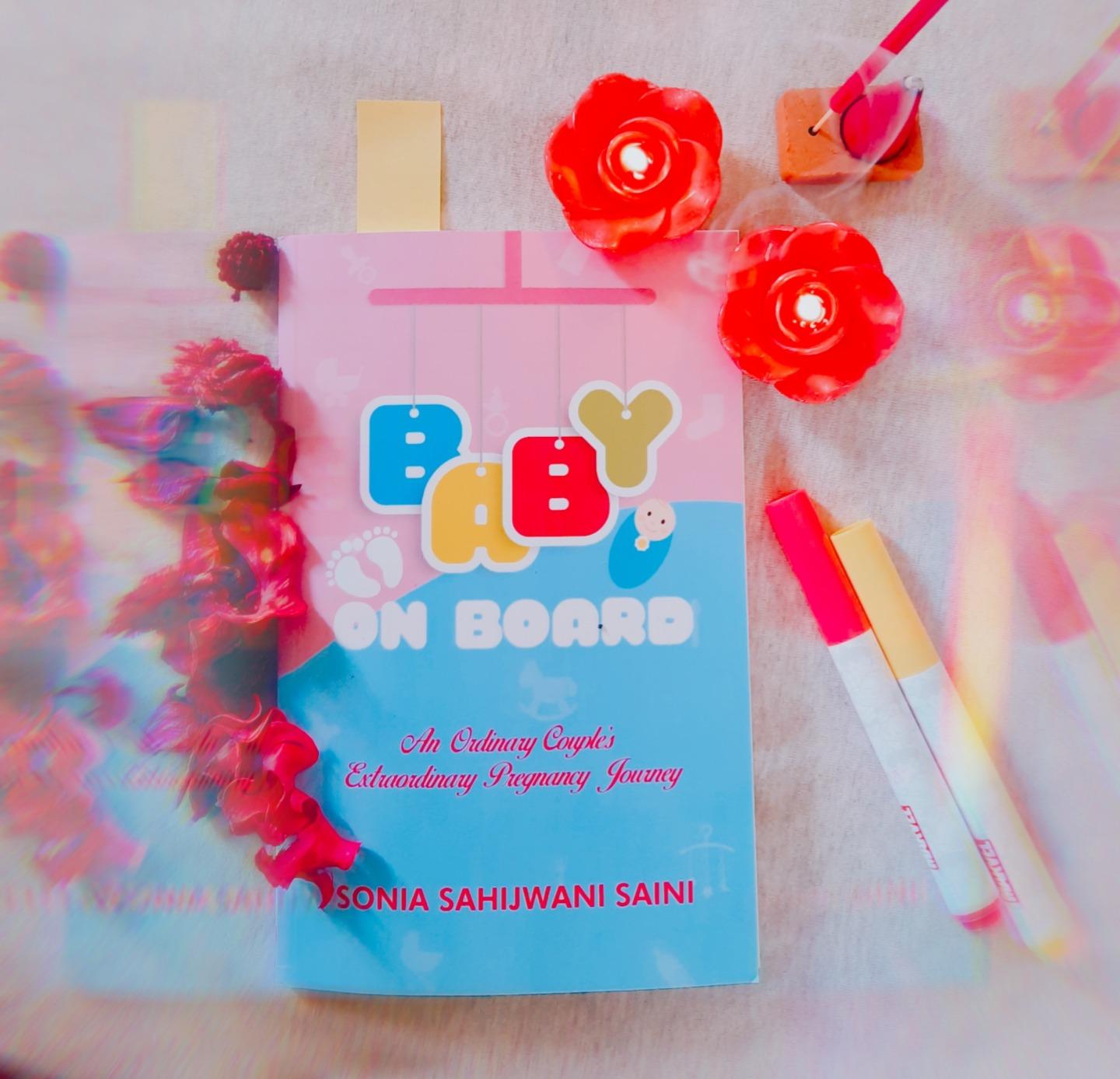 BABY ON BOARD - An Ordinary Couples's Extraordinary Pregnancy Journey ...