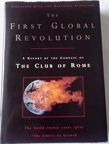 Amazon.com: The First Global Revolution: A Report: 9780671710941 ...