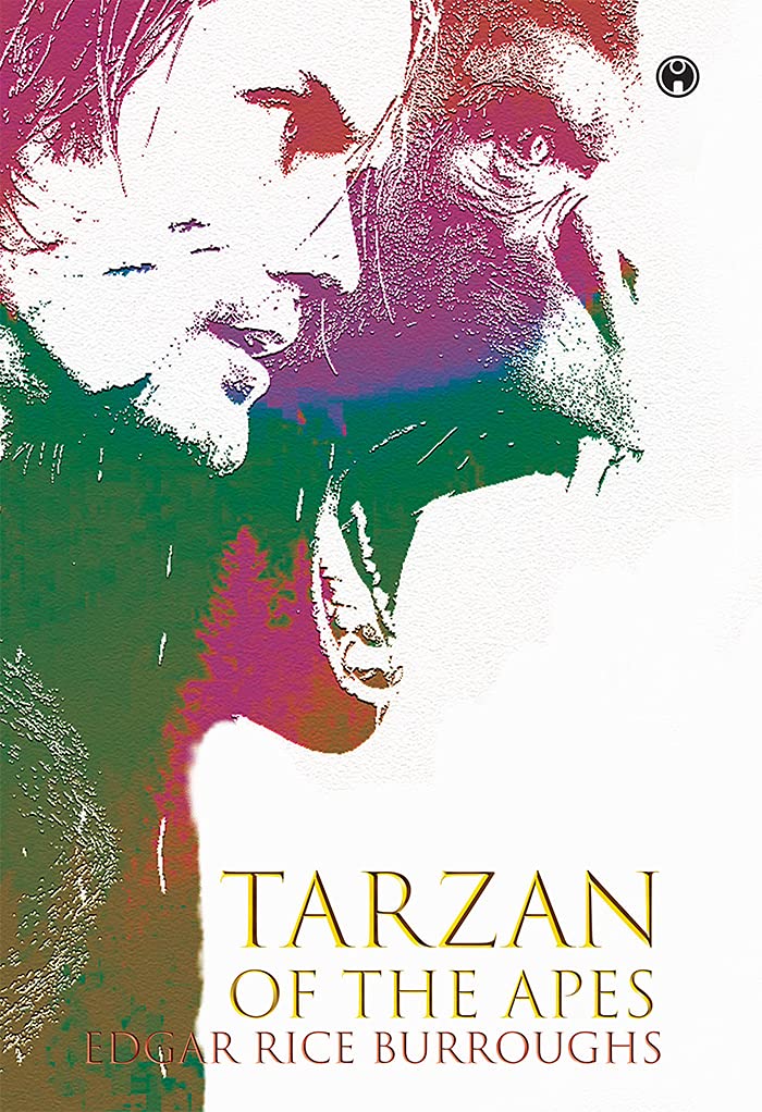 Buy Tarzan of the Apes Book Online at Low Prices in India | Tarzan of ...