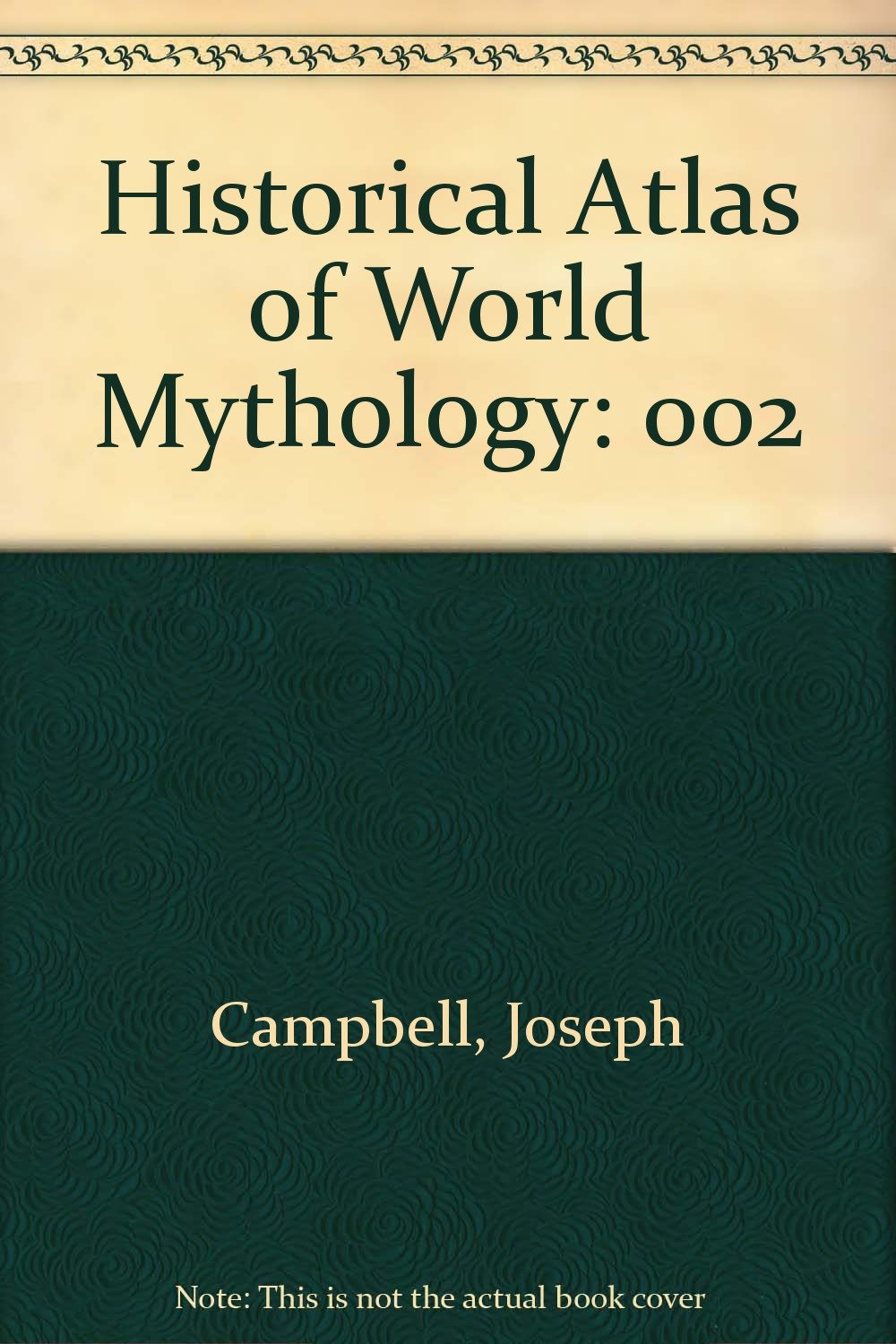 Historical Atlas of World Mythology: The Way of the Seeded Earth, Vol ...