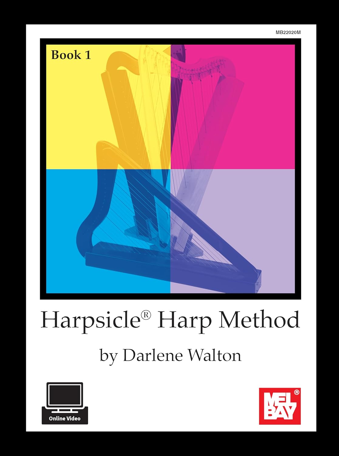 Harpsicle Harp Method: Book 1: Walton, Darlene: 9780786699971: Amazon ...