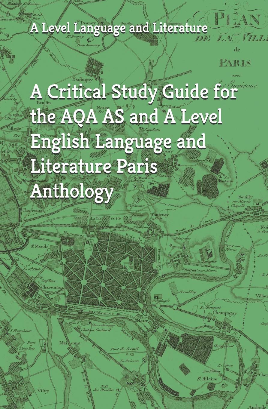 A Critical Study Guide for the AQA AS and A Level English Language and ...