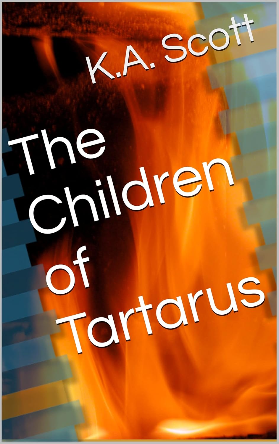 The Children of Tartarus (The Mark of the Dragon Book 2) eBook : Scott ...