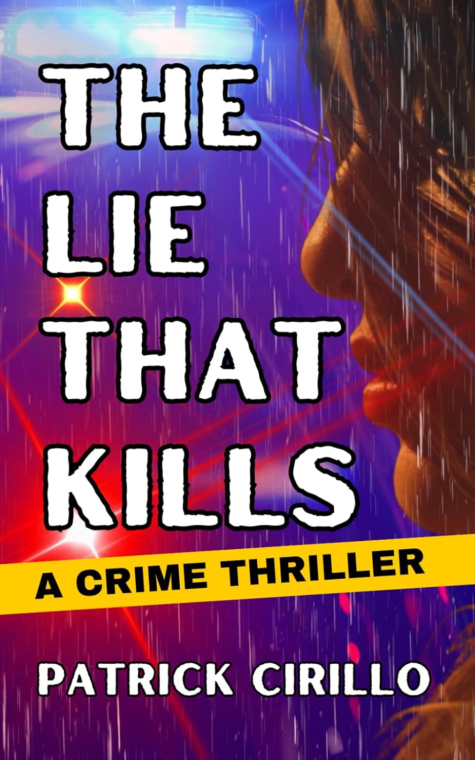 Amazon The Lie That Kills A Crime Thriller 9798218253011 amazon-the-lie-that-kills-a-crime-thriller-9798218253011