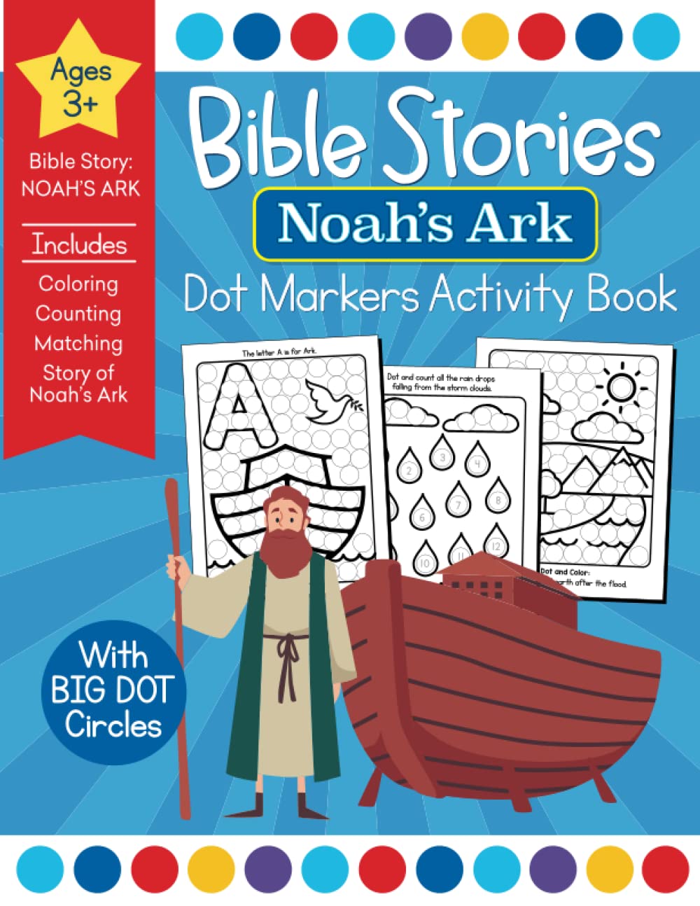 Bible Stories Noah's Ark Dot Markers Activity Book: Easy Christian ...