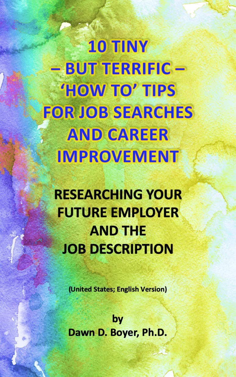 Amazon.com: 10 TINY – BUT TERRIFIC – ‘HOW TO’ TIPS FOR JOB SEARCHES AND ...