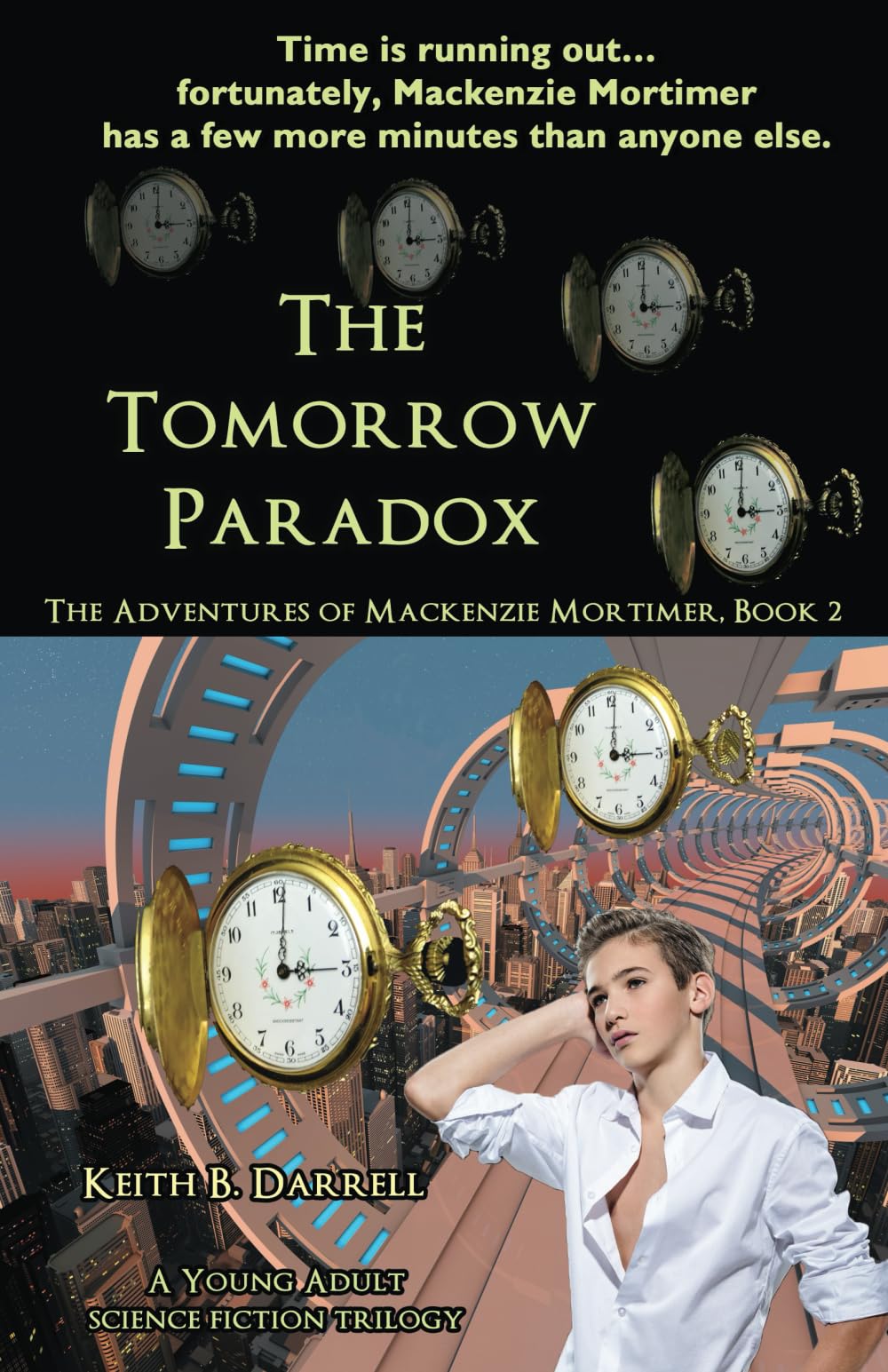 Amazon.com: The Tomorrow Paradox (The Adventures of Mackenzie Mortimer ...
