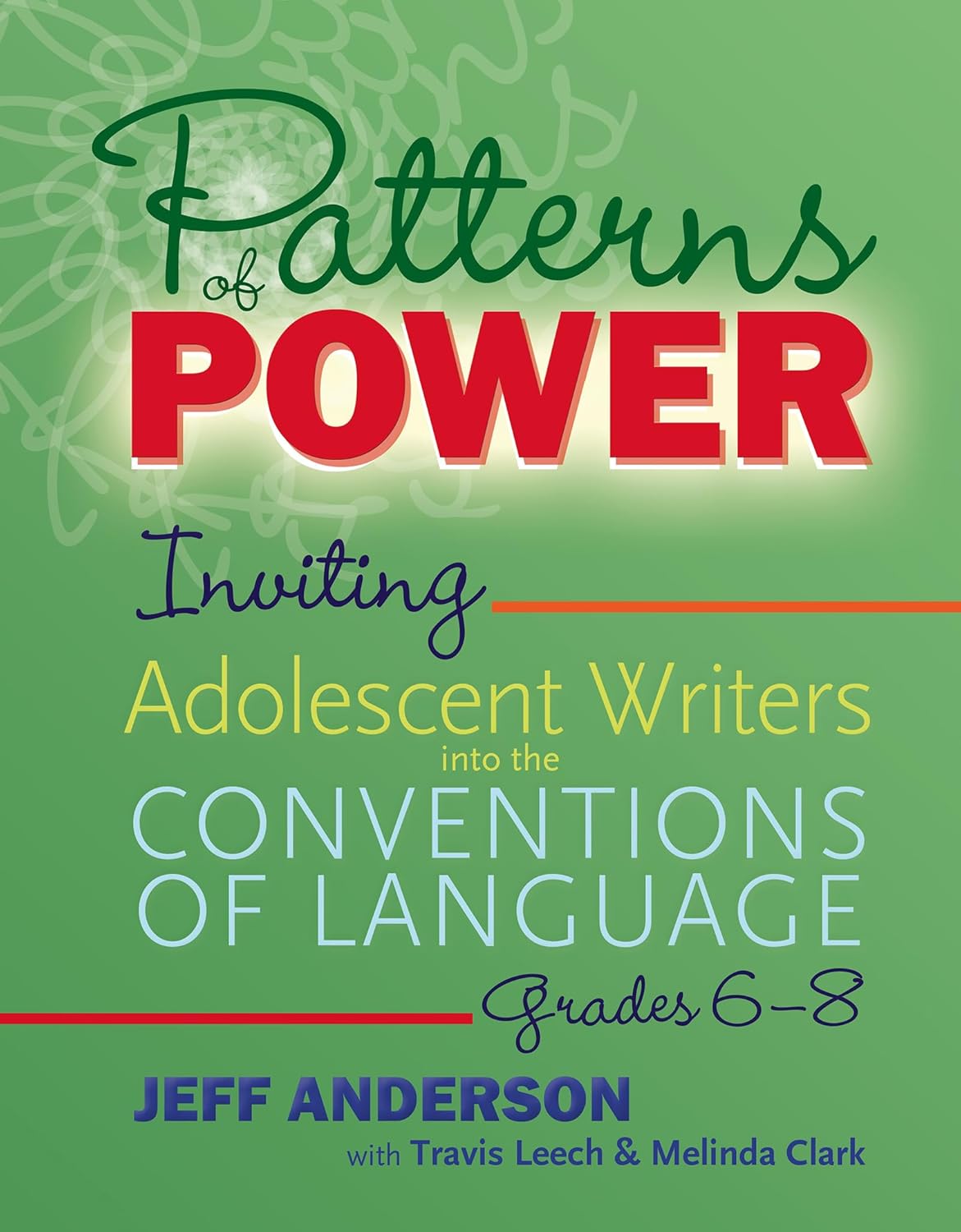 Amazon.com: Patterns of Power, Grades 6–8: Inviting Adolescent Writers ...