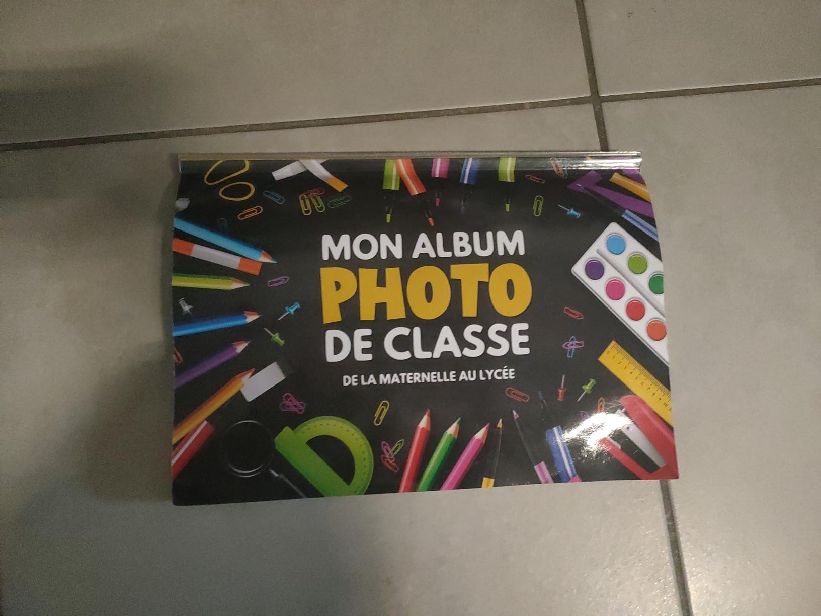 Mon Album Photo De Classe: Carnet photo à compléter de la maternelle au ...