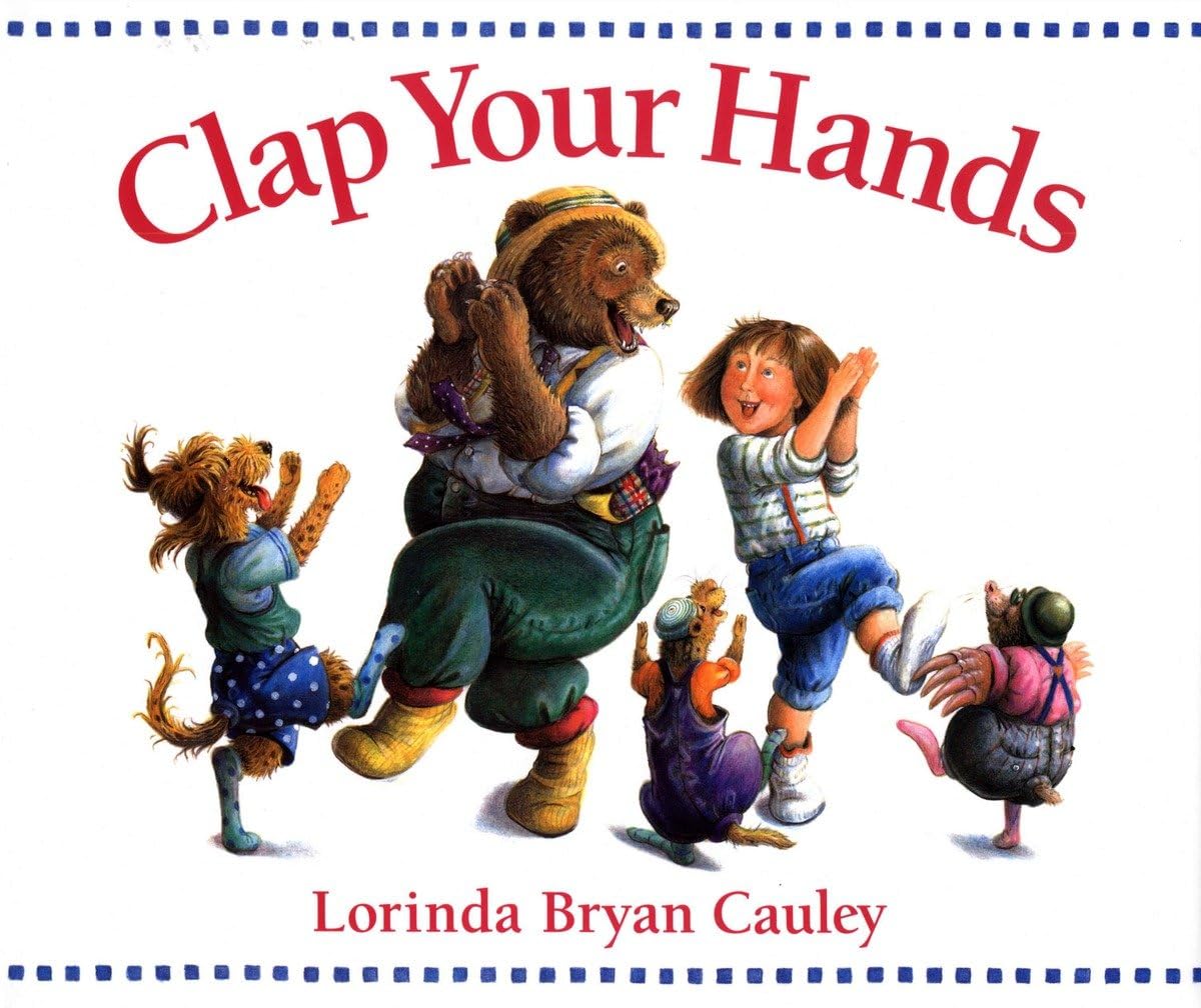 Amazon.com: Clap Your Hands: 9780399237102: Cauley, Lorinda Bryan: Books