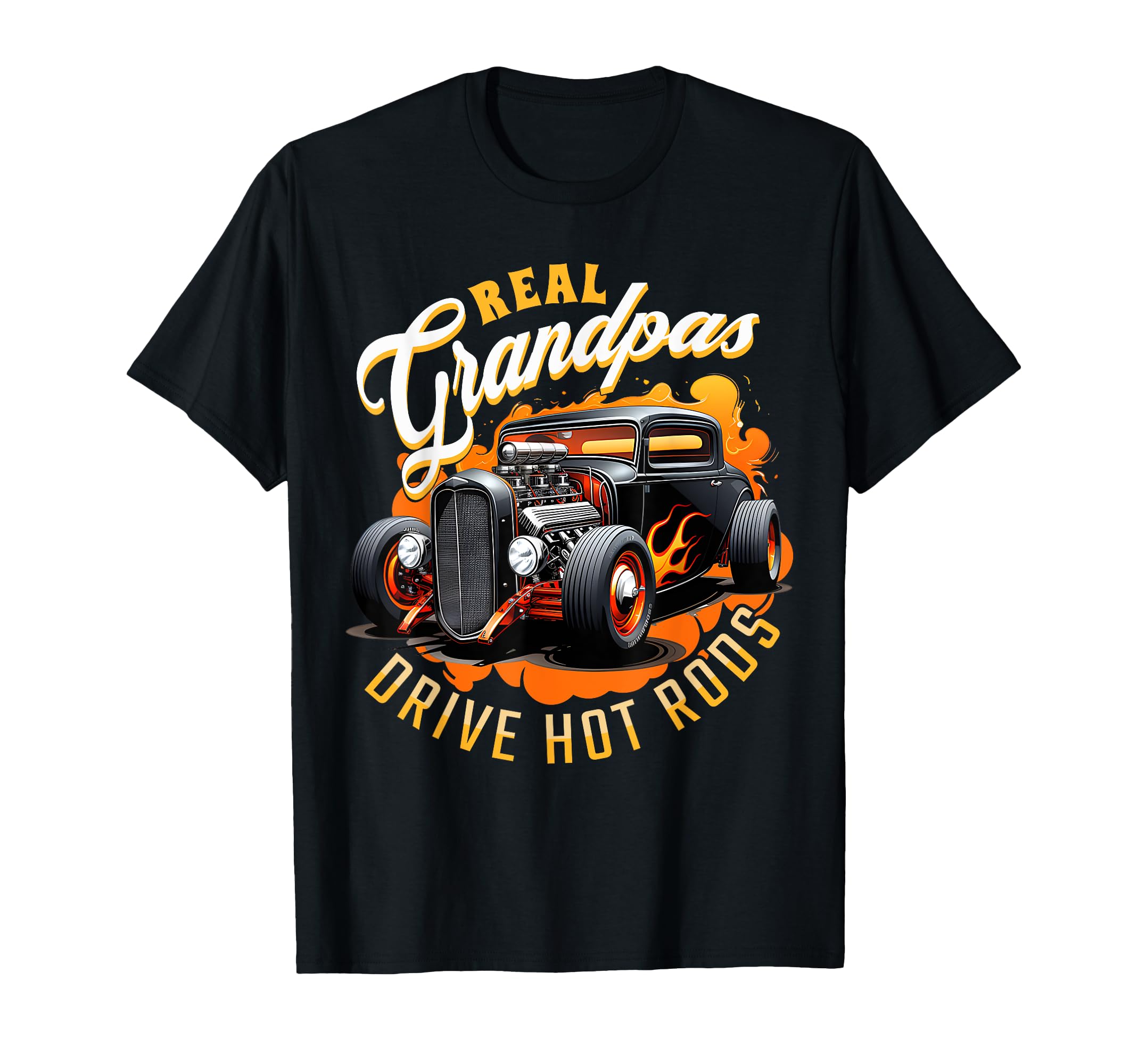 Amazon.com: Real Grandpas Drive Hot Rods - Vintage Hot Rod T-Shirt ...