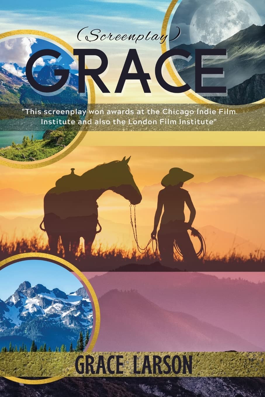 Grace (Screenplay): Larson, Grace: 9781774191767: Amazon.com: Books