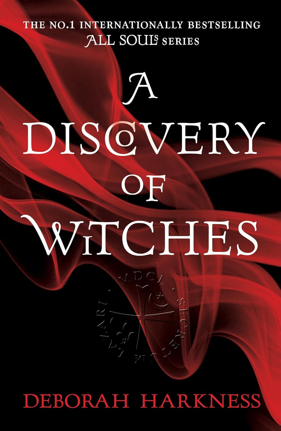 A Discovery of Witches: The gripping first book in the magical All ...