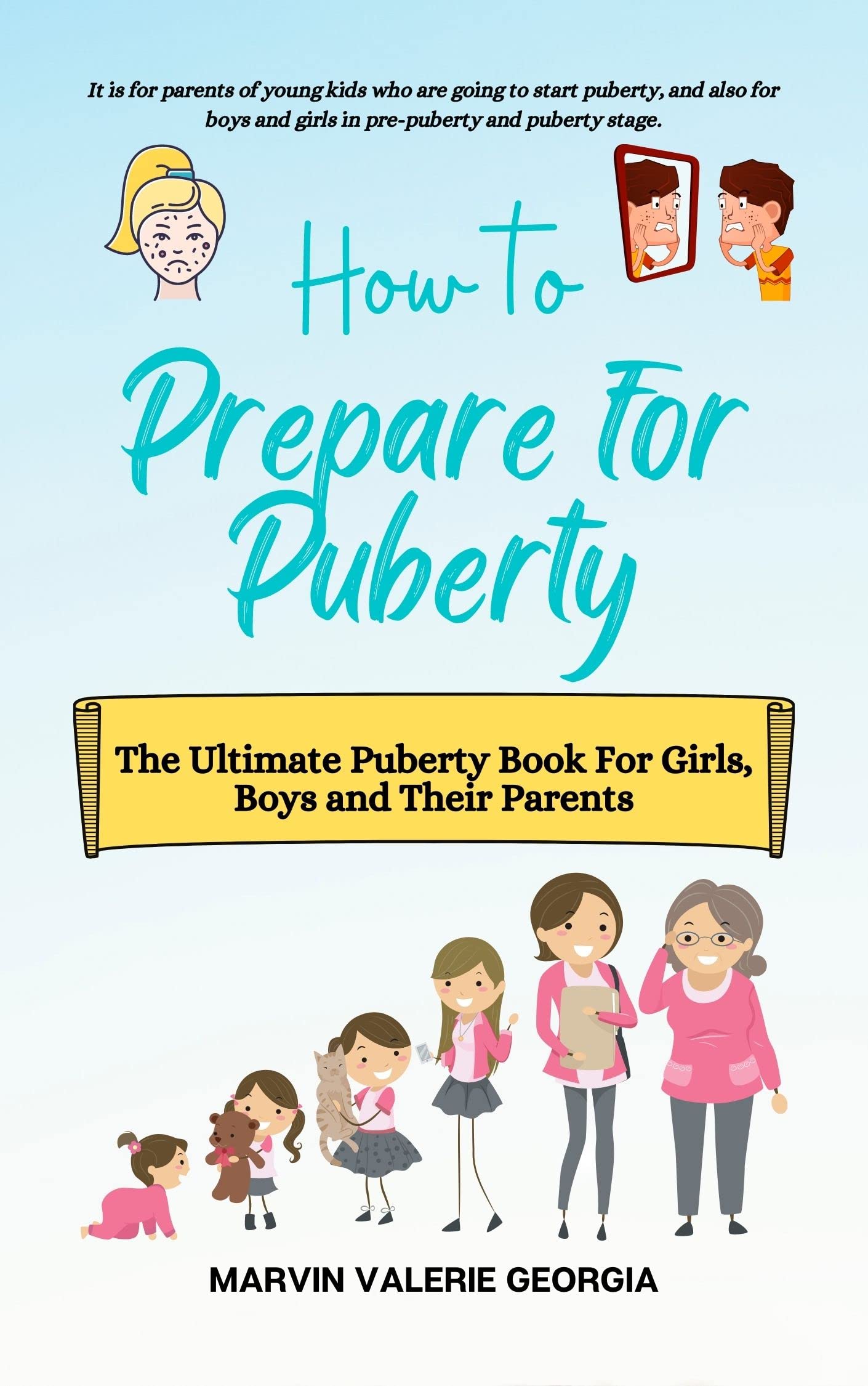 Buy How to Prepare for Puberty: The Ultimate Puberty Book For Girls ...