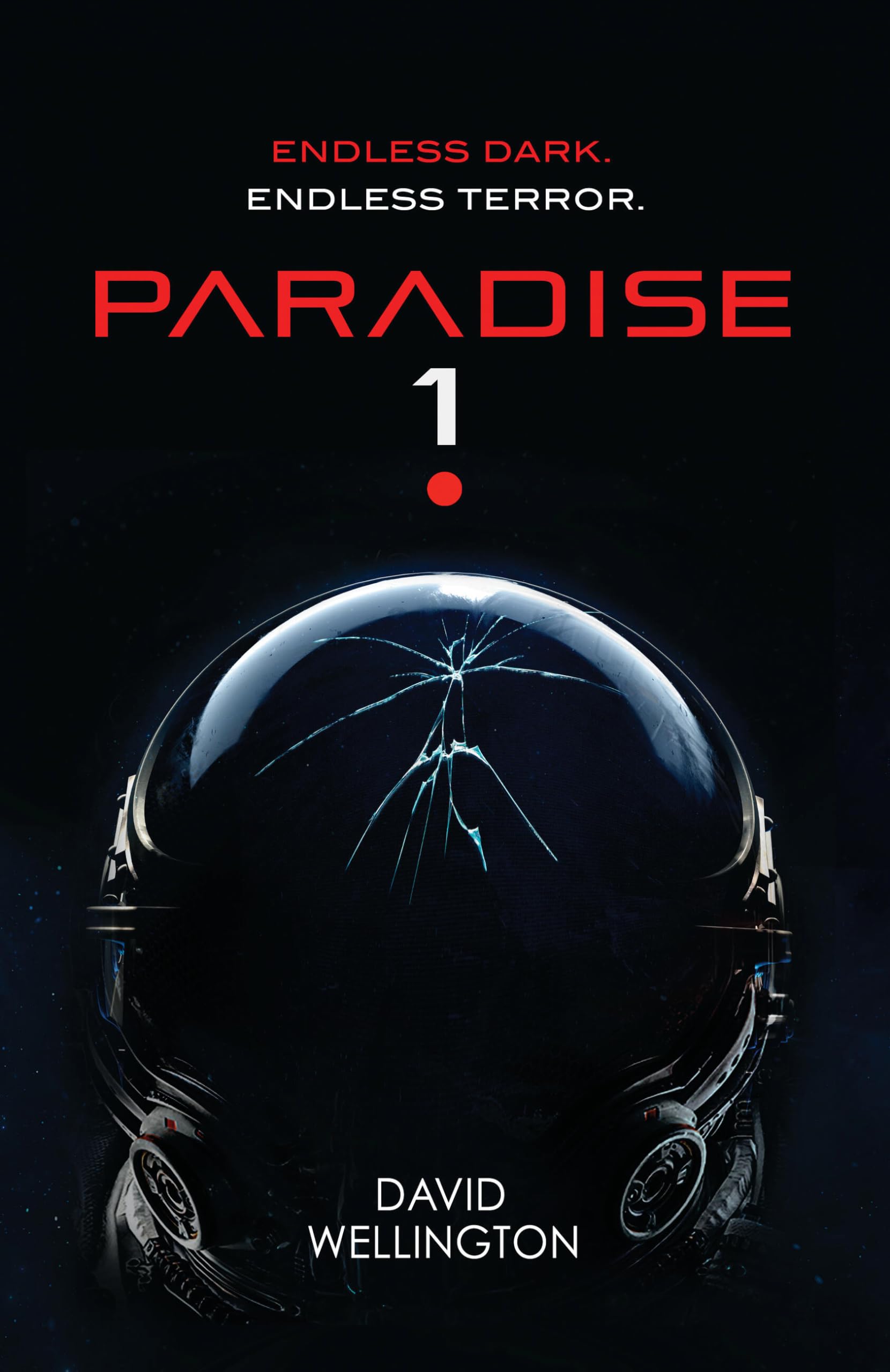 Paradise-1 (Red Space, 1): Wellington, David: 9780316496742: Amazon.com ...