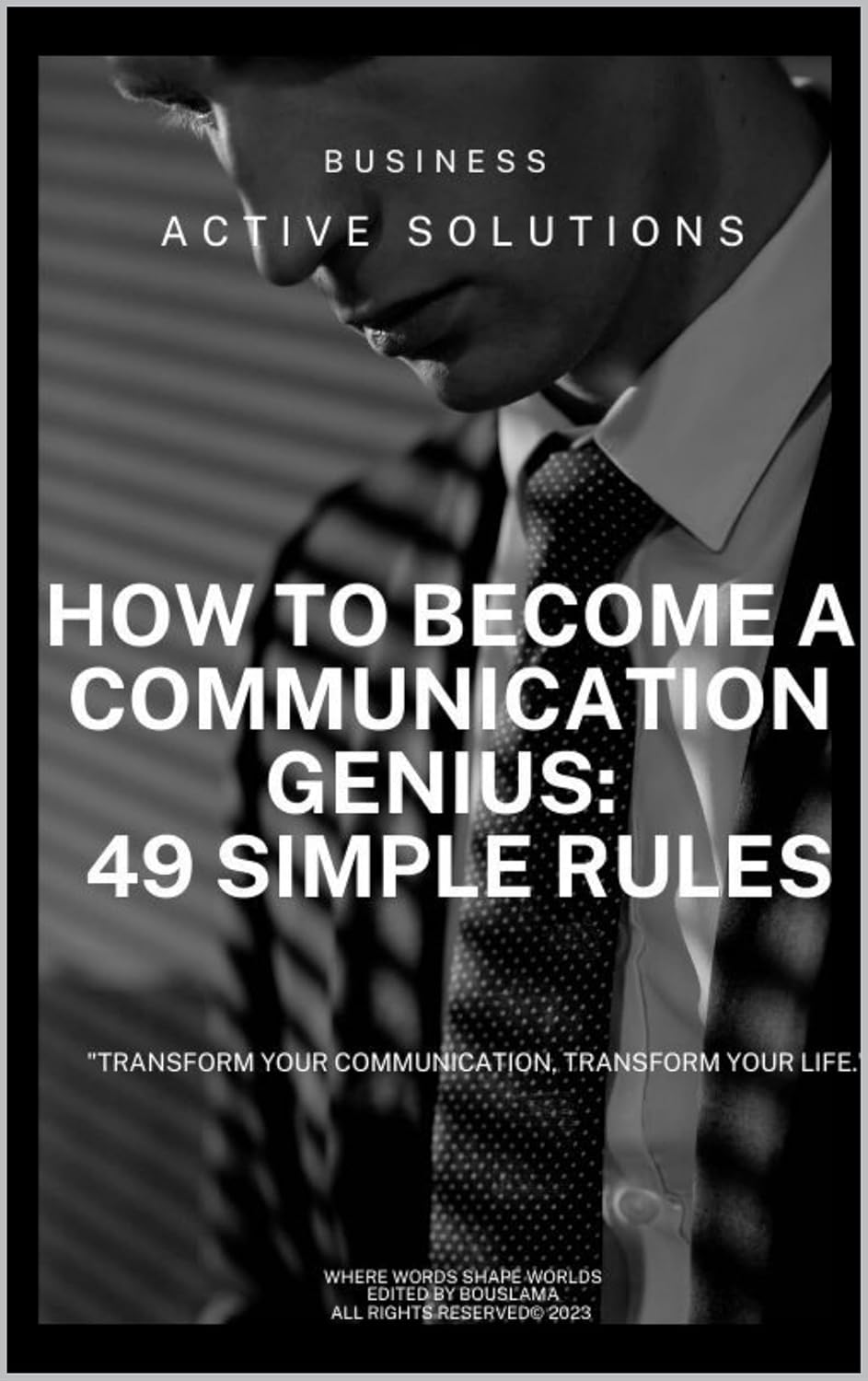 How To Become A Communication Genius: 49 Simple Rules: "Unlocking the ...